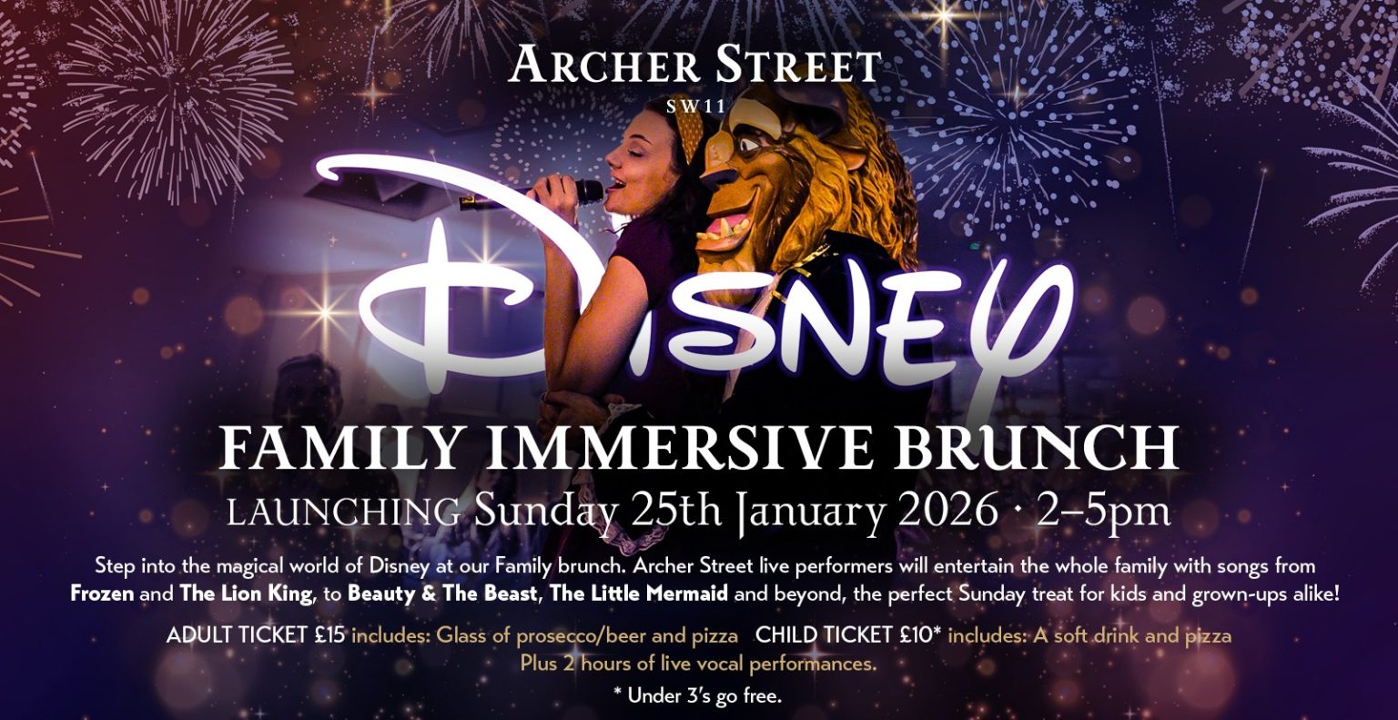 Disney Family Immersive Brunch, SW11 - Archer Street